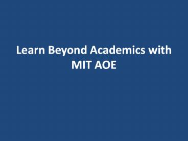 PPT – Learn Beyond Academics with MIT AOE PowerPoint presentation ...