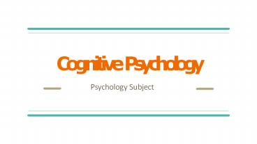 Cognitive Psychology presentation | free to download