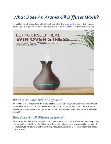 What Does An Aroma Oil Diffuser Work? presentation | free to download