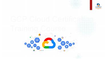 PPT – GCP PowerPoint presentation | free to download - id: 937fbc-ZDY5O