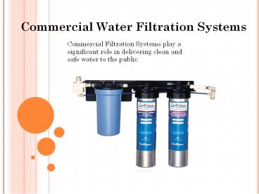 Commercial Water Filtration Systems presentation | free to download
