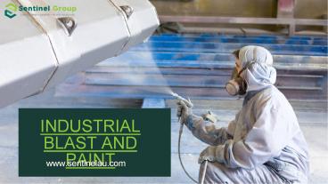 PPT – Abrasive Blast And Paint PowerPoint presentation | free to ...