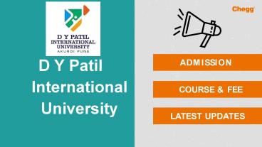 PPT – D Y Patil International University - [DYPIU], Pune PowerPoint ...