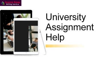University Assignment Help presentation | free to download