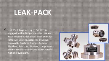 PPT – Classification of Mechanical Seals by Arrangement - LEAK-PACK ...