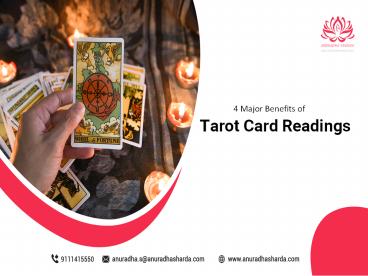 4 Major Benefits of Tarot Card Readings presentation | free to download