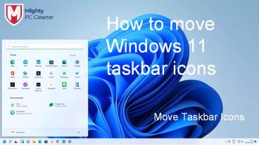 How to move Windows 11 Taskbar Icon (2) presentation | free to download