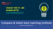 PPT – Best IIT JEE Coaching Online PowerPoint presentation | free to ...