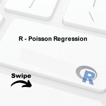 PPT – R - Poisson Regression PowerPoint presentation | free to download ...