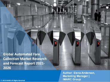 Automated Fare Collection Market PPT: Demand, Trends and Business ...