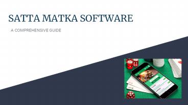 PPT – Get Your Satta Matka Software Developed by BR Softech PowerPoint presentation | free to ...