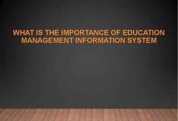 What Is The Importance Of Education Management Information System ...