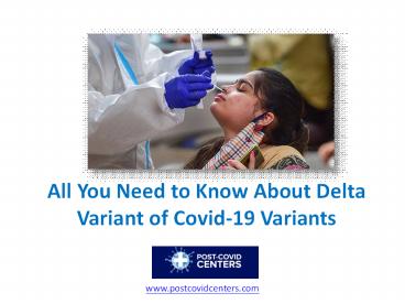 All You Need to Know About Delta Variant of Covid-19 Variants ...