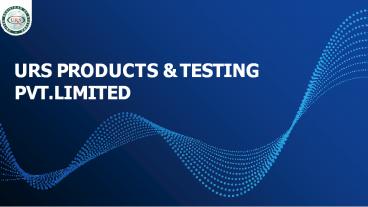 IT Product Testing Laboratory in India - URS Labs presentation | free ...