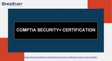 PPT – Basic Understanding Of The CompTIA Security+ Certification ...