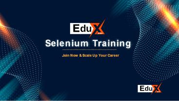 SELENIUM ONLINE TRAINING COURSE IN HYDERABAD presentation | free to ...