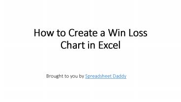 How to Create a Win Loss Chart in Excel [PPT File with Step-by-step ...