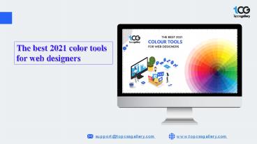 PPT – The best 2021 color tools for web designers PowerPoint ...