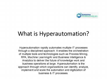 PPT – What is Hyperautomation? PowerPoint presentation | free to ...