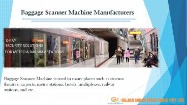 PPT – Baggage Scanner Manufacturers PowerPoint presentation | free to ...