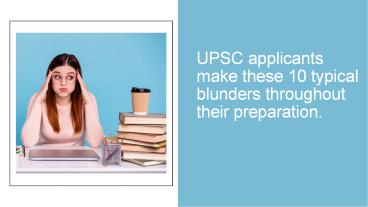 PPT – Forum IAS - UPSC applicants make these 10 typical blunders ...