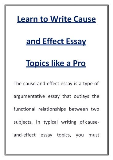 PPT – Learn to Write Cause and Effect Essay Topics like a Pro ...