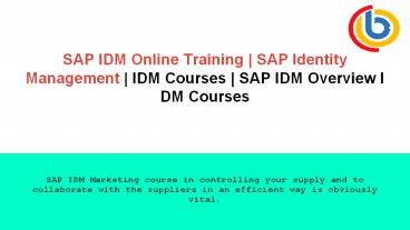 SAP IDM ppt | SAP identity management 8.0 | SAP identity and access ...