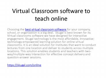 PPT – Virtual Classroom software to teach online PowerPoint ...