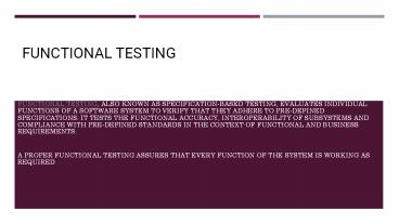 PPT – Functional Testing PowerPoint presentation | free to download ...