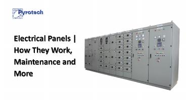 Electrical Panels | How They Work, Maintenance and More (1 ...
