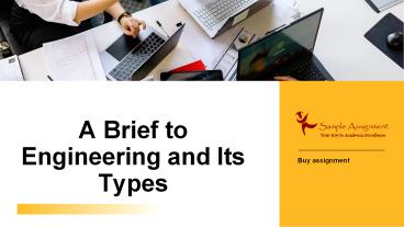 PPT – A Brief to Engineering and Its Types PowerPoint presentation ...
