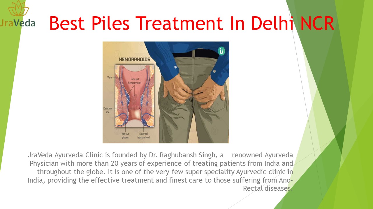 PPT – Best Piles Treatment In Delhi NCR PowerPoint presentation | free to download - id: 94201e ...
