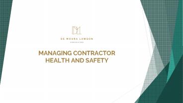 Contractor HSE Management - Demoura Lawson Consulting presentation ...