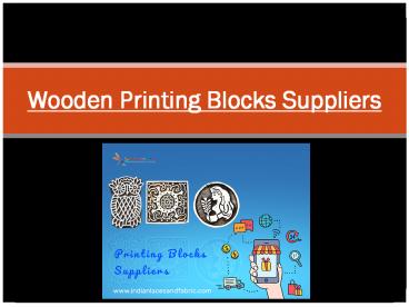 Learn About Block Printing By Wooden Printing Blocks Suppliers ...