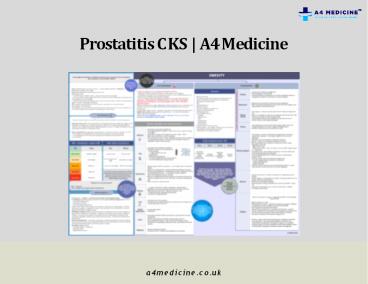 Prostatitis CKS | A4 Medicine presentation | free to download