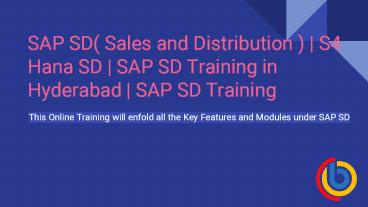 SAP SD Training | SAP SD S4 HANA | Learn SAP SD Online | SAP Sales and ...
