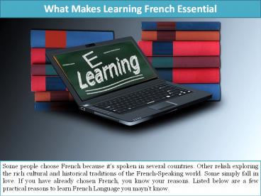 PPT – What Makes Learning French Essential? PowerPoint presentation ...