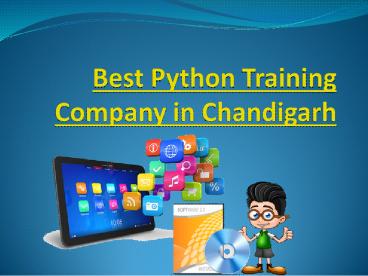 PPT – Best Python Training Company in Chandigarh PowerPoint ...