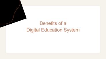 Benefits of a digital education system presentation | free to download