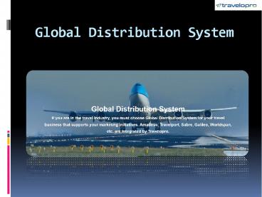 Global Distribution System presentation | free to download