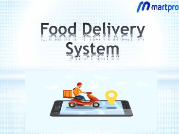 Food Delivery System presentation | free to download