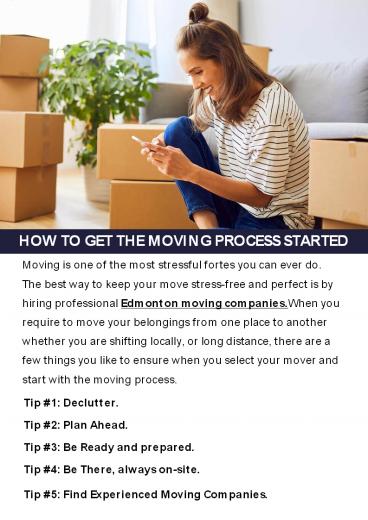 PPT – HOW TO GET THE MOVING PROCESS STARTED PowerPoint presentation ...