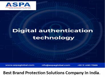Get the best physical authentication technology by ASPA ...