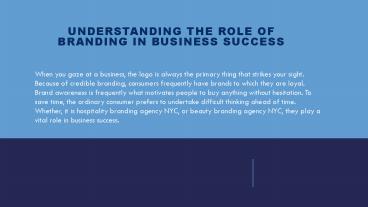 Understanding the role of branding in business success presentation ...