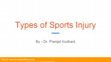Types of Sports injury presentation | free to download