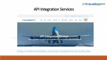 PPT – API Integration Services PowerPoint presentation | free to ...