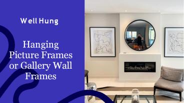 PPT – Hanging Picture Frames or Gallery Wall Frames PowerPoint ...