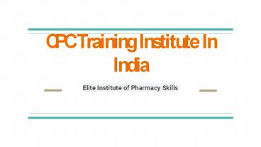 PPT – CPC Training Institute In India PowerPoint presentation | free to ...