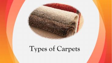 Types of Carpets presentation | free to download