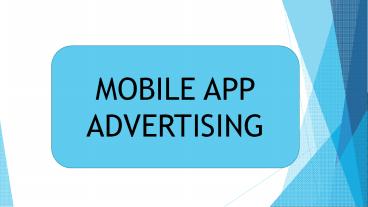 Mobile App Advertising presentation | free to download